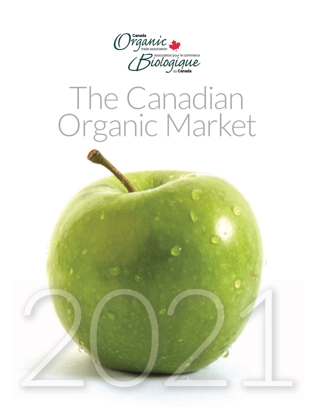 Canadian Organic Market Report – Canada Organic Trade Association